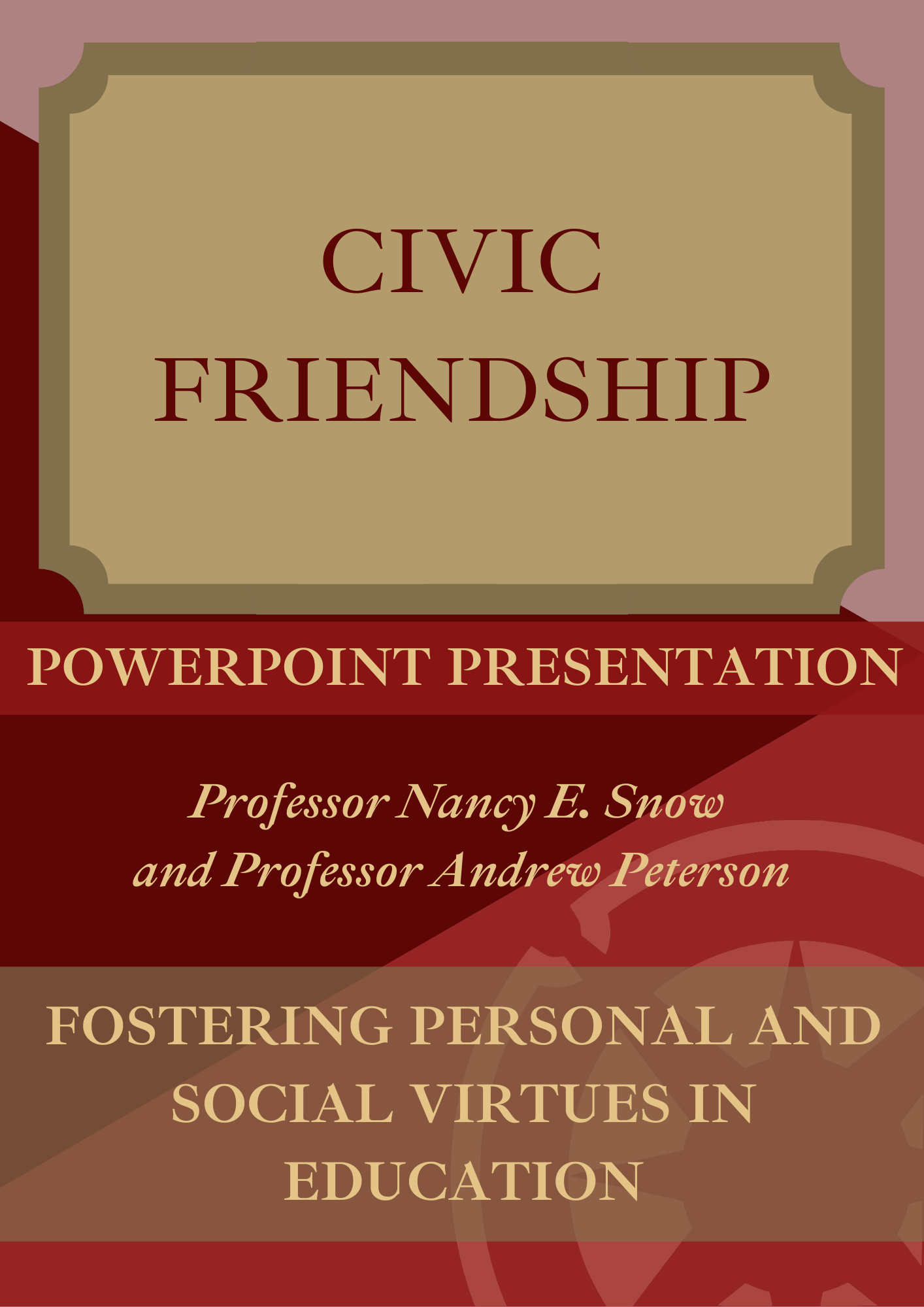 Cultivating Civic Friendship in Education - Jubilee Centre for ...