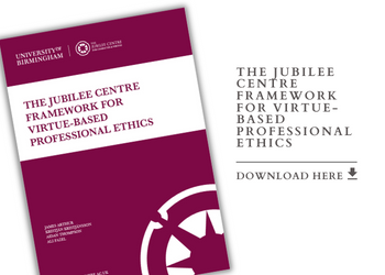 Framework for Virtue-Based Professional Ethics - Jubilee Centre for ...