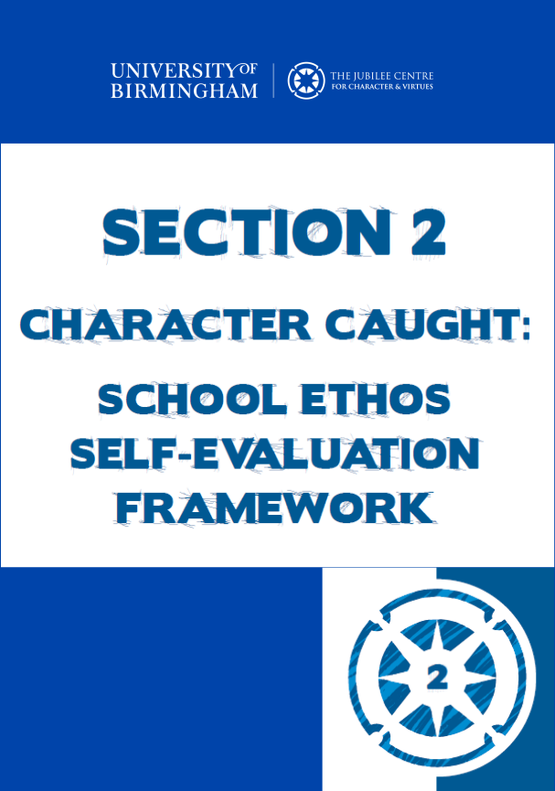 Character Education: Evaluation Handbook for Schools - Jubilee Centre ...