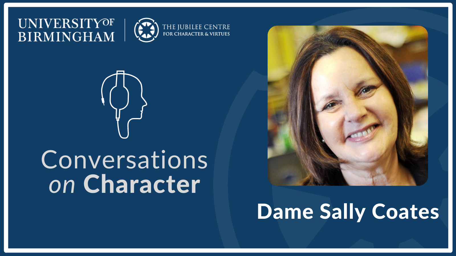 Dame Sally Coates Guests on Centre Podcast - Jubilee Centre for ...